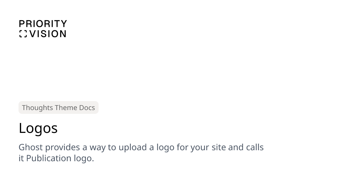 Logos | Thoughts Theme Documentation | Priority Vision
