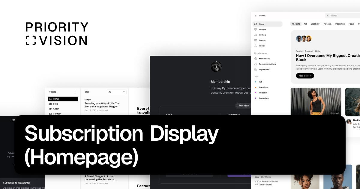 Subscription Display (Homepage) | Moment Theme Documentation | Priority Vision